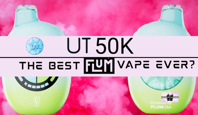 Is the UT 50K Disposable Vape Flum's Magnus Opus?